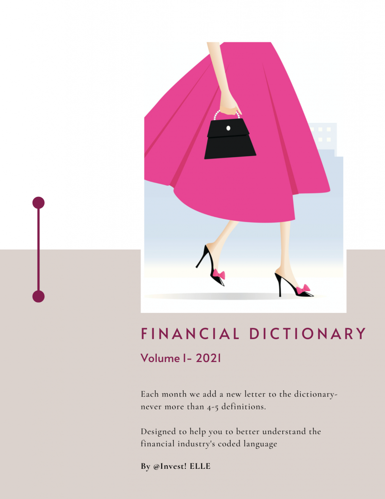 FINANCIAL DICTIONARY-INSIGHTS FOR WOMEN´S FINANCE SAVVY! | Invest!ELLE